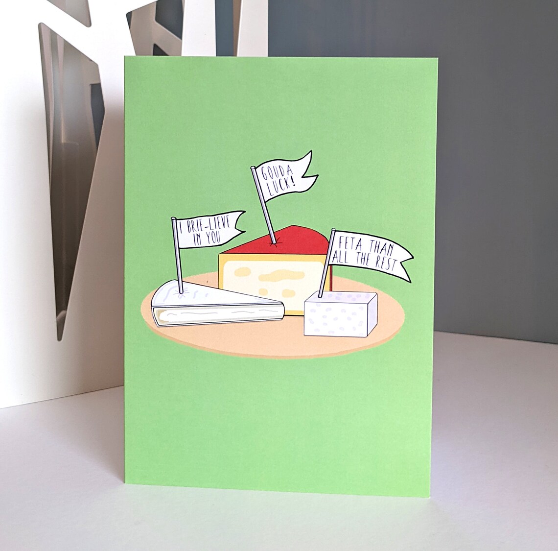 Good Luck Cheese Pun Card - 'gouda Luck', 'I Brie-lieve in You', 'feta ...