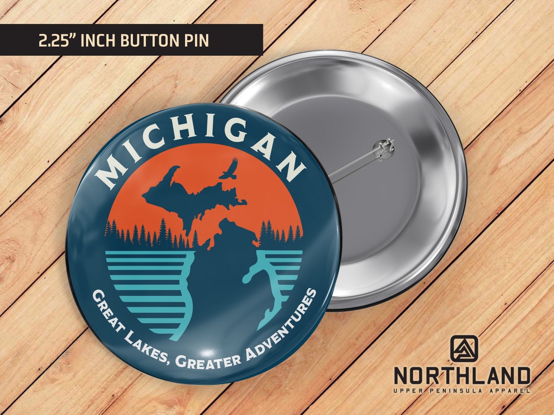 Michigan Button Pin - Upper Peninsula Button - Yooper Button - Michigan ...