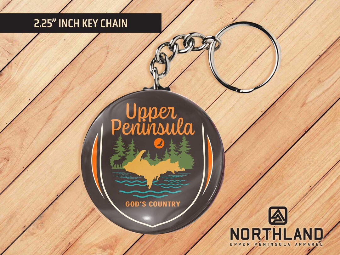 Upper Peninsula God's Country Key Chain - Yooper Key Chain - Upper ...