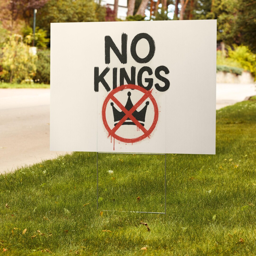 NO KINGS - Yard Sign - Etsy