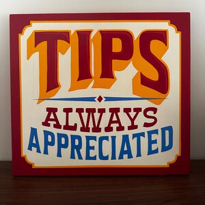 Tips Always Appreciated Sign - Etsy