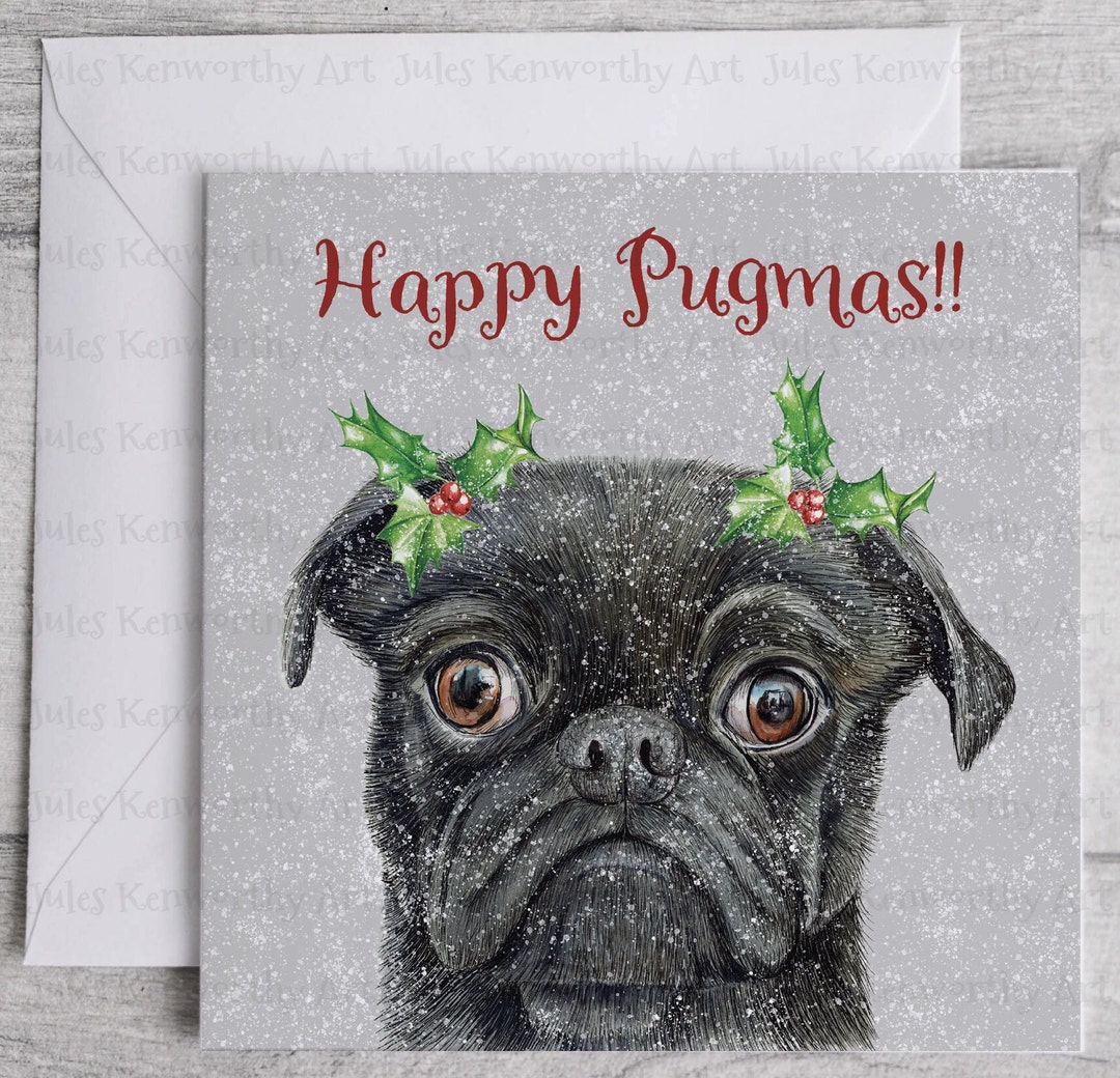 Black Pug Christmas Card, Square Pug Christmas Card 148mm X 148mm, Pug ...