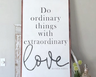 Do Small Things With Great Love Sign- Mother Teresa Quote- Mother ...