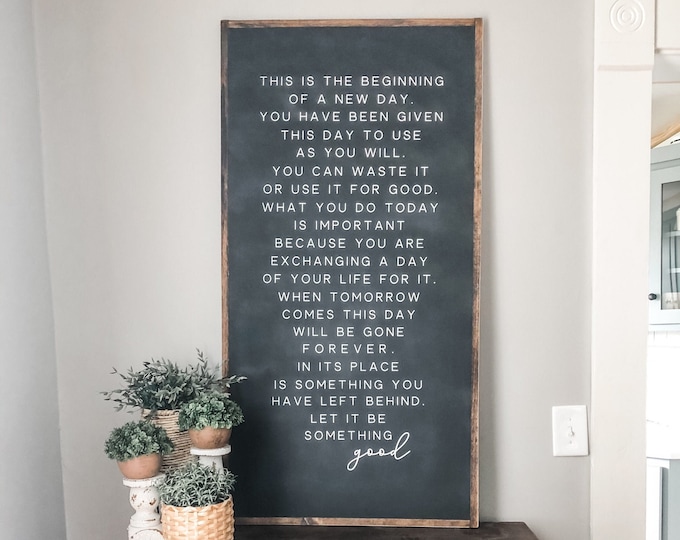 This is the Beginning of a New Day Sign Today is a New Day This is the ...