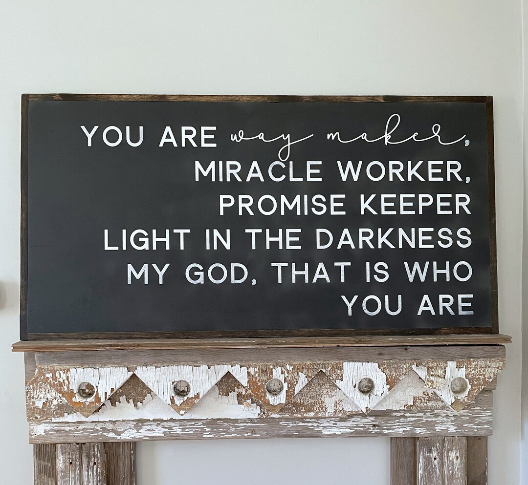 Waymaker- Waymaker Sign- Religious Wood Sign- Hoosier Farmhouse Signs ...