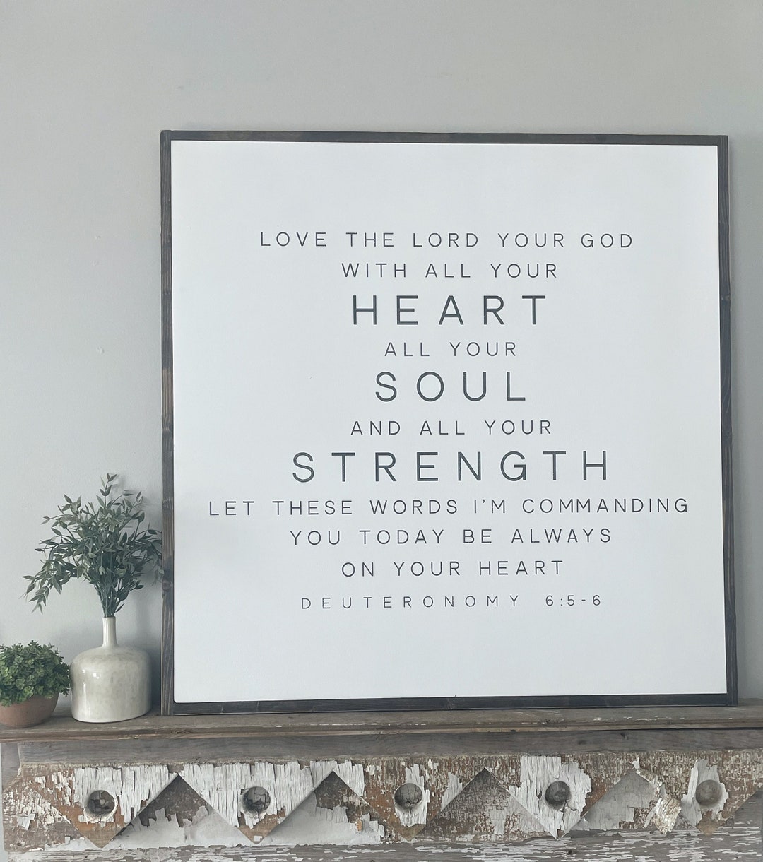 Love the Lord Your God- Scripture Sign- Deuteronomy 6- Extra Large Sign ...