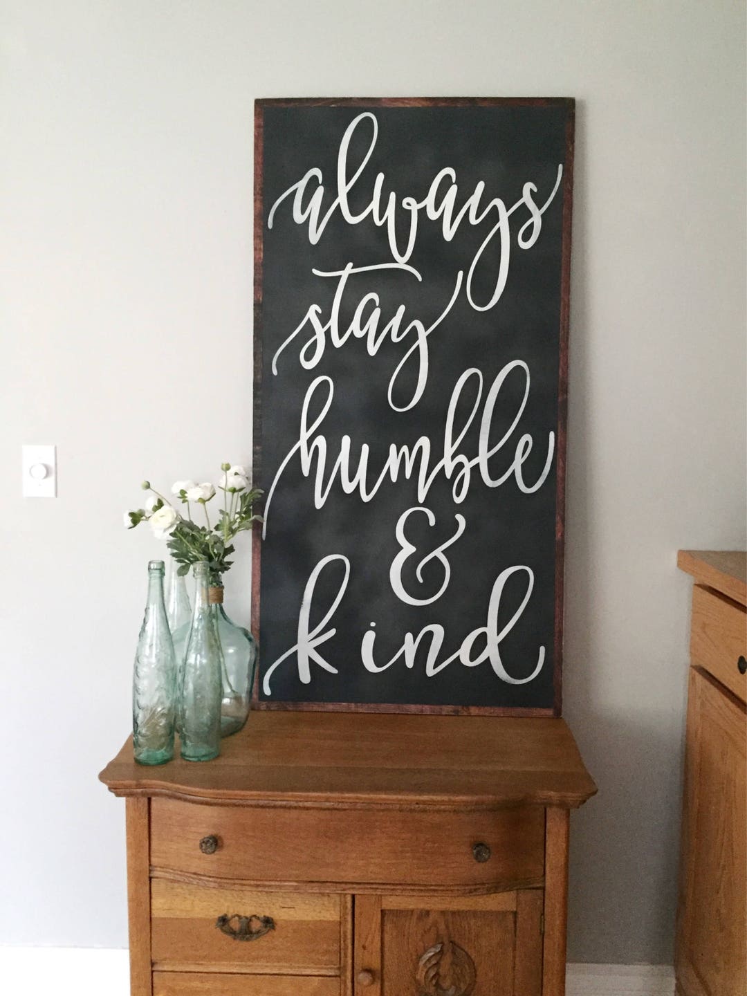 Always Stay Humble and Kind Sign-humble and Kind- Large Wall Art- Large ...