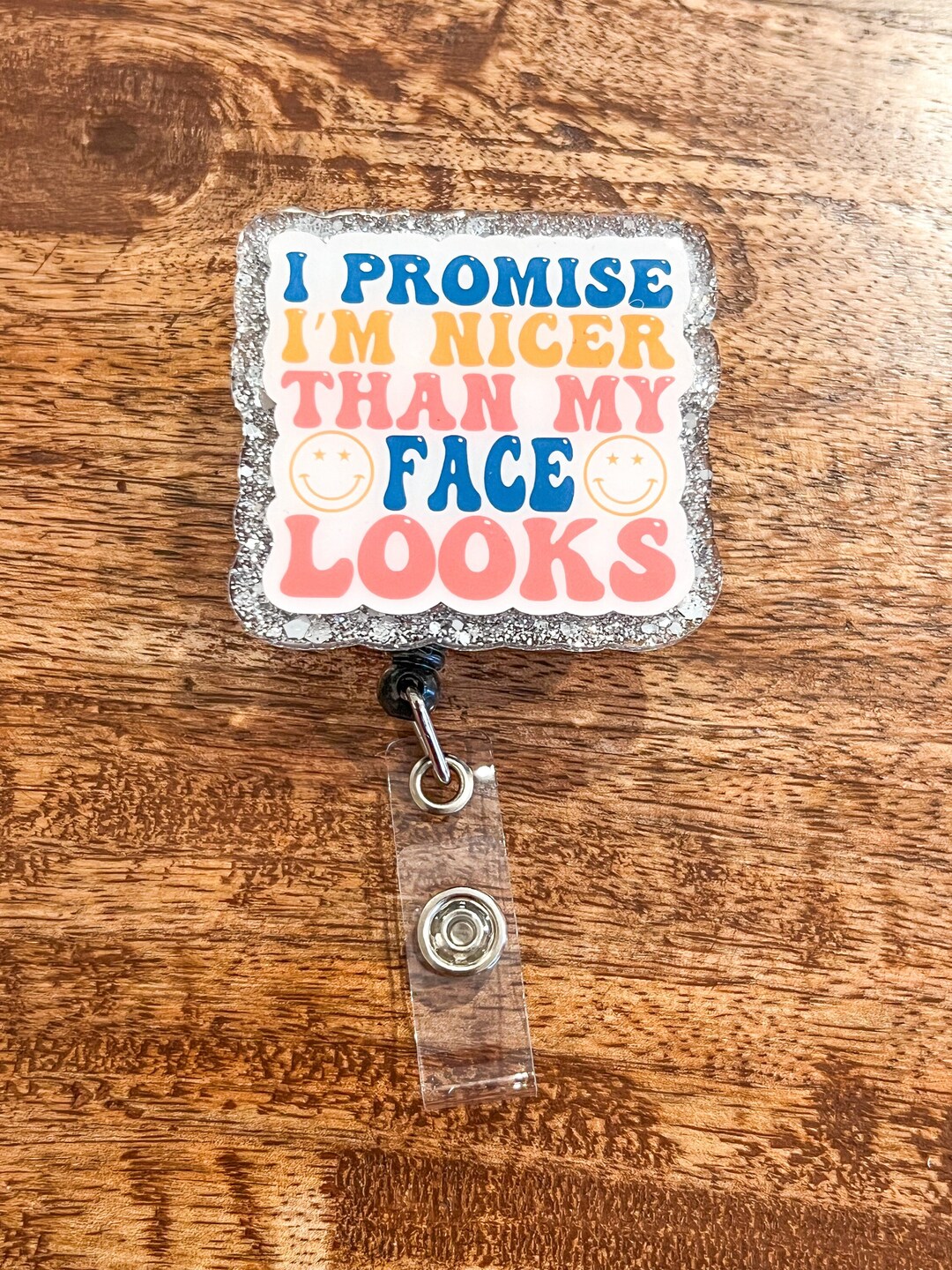 I Promise I'm Nicer Than My Face Looks Badge Reel | Funny Badge Reel ...