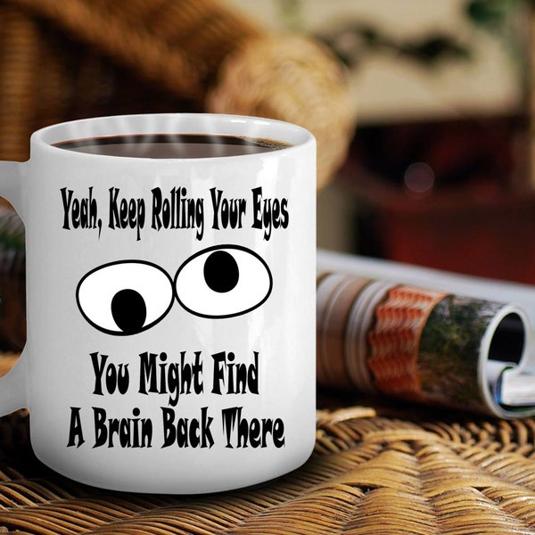 Keep Rolling Your Eyes. - Etsy