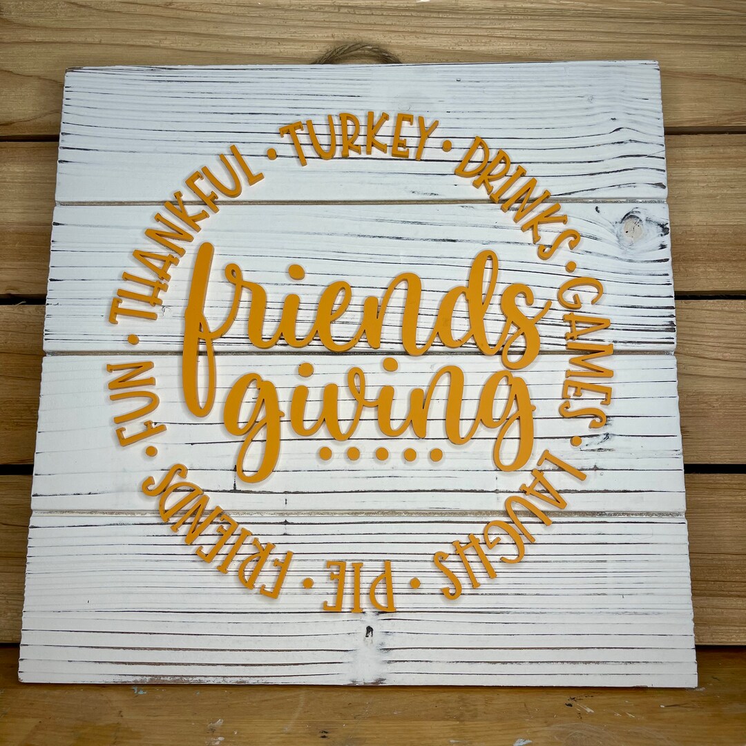 Friendsgiving Decor Sign - Etsy