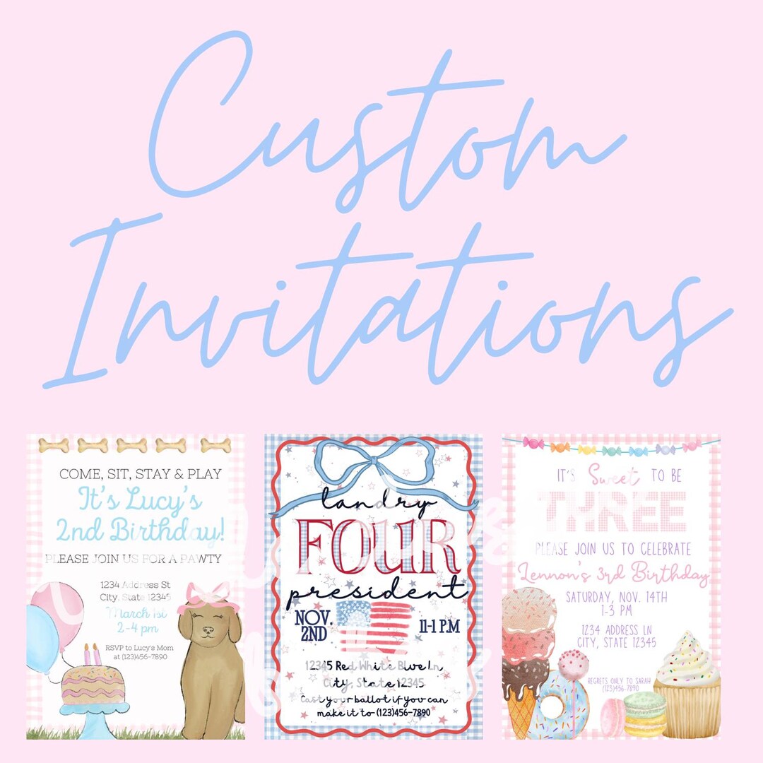 Custom Digital Print Invitations, Design Invites, Custom Theme & Design ...