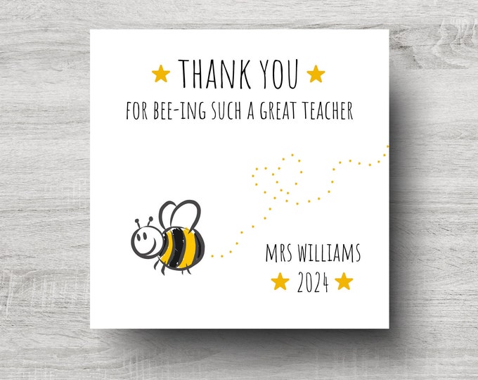 Thanks for Beeing A Wonderful Teacher, Bee Pun, Teacher Thank You Card ...