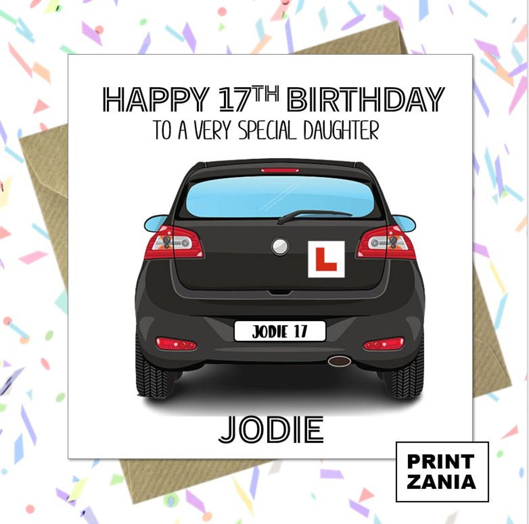 Personalised 17th Learner Driver Birthday Card Son Daughter Sister ...