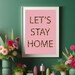Leopard Print 'let's Stay Home' Typography Wall Art With Pink ...