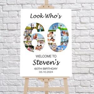 60th Birthday Welcome Sign Photo Collage, Look Who's 60 Birthday ...