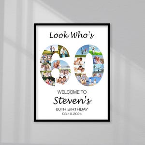 60th Birthday Welcome Sign Photo Collage, Look Who's 60 Birthday ...