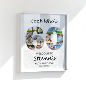 60th Birthday Welcome Sign Photo Collage, Look Who's 60 Birthday ...