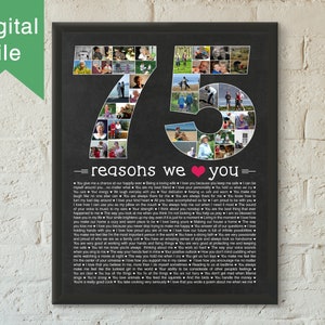 Personalized 75 Reasons We Love You Photo Collage, 75th Birthday Gift ...