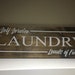 Laundry Sign, Self Service Laundry Sign, Loads of Fun Laundry Sign ...