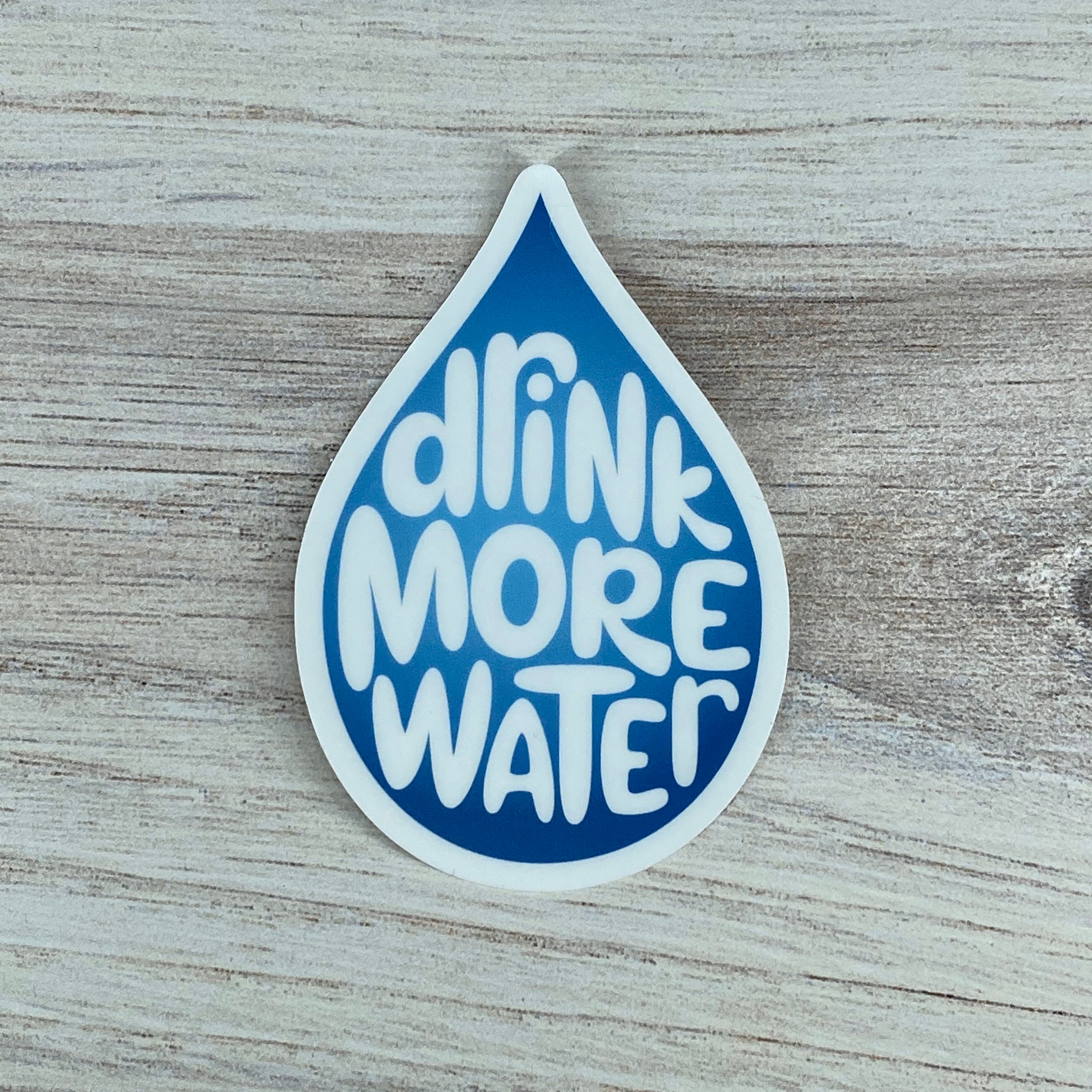 Drink More Water Sticker Hydration Reminder Sticker | Etsy