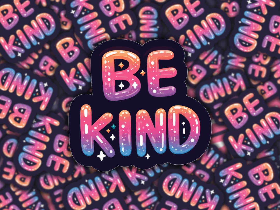 Be Kind Sticker, Kindness Matters, Neon Bright Bubble Letters ...
