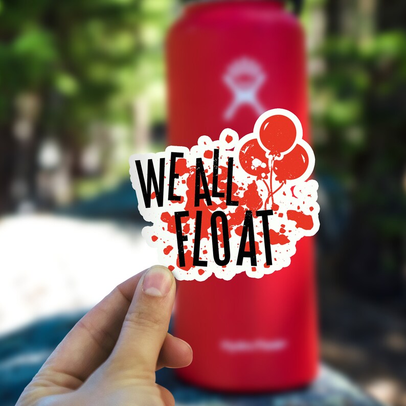 We All Float Sticker It Pennywise Decal Horror Movie Theme - Etsy