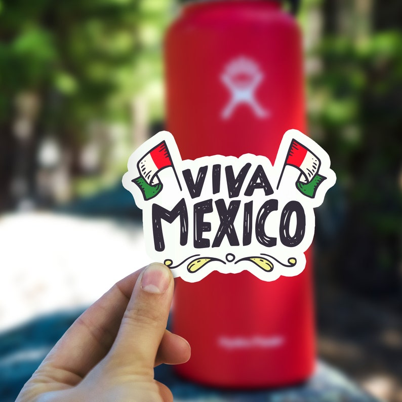 Viva Mexico Sticker Decal Mexican Flags Waterproof Vinyl | Etsy