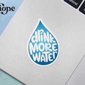 Drink More Water Sticker, Hydration Reminder Sticker, Waterproof Vinyl ...