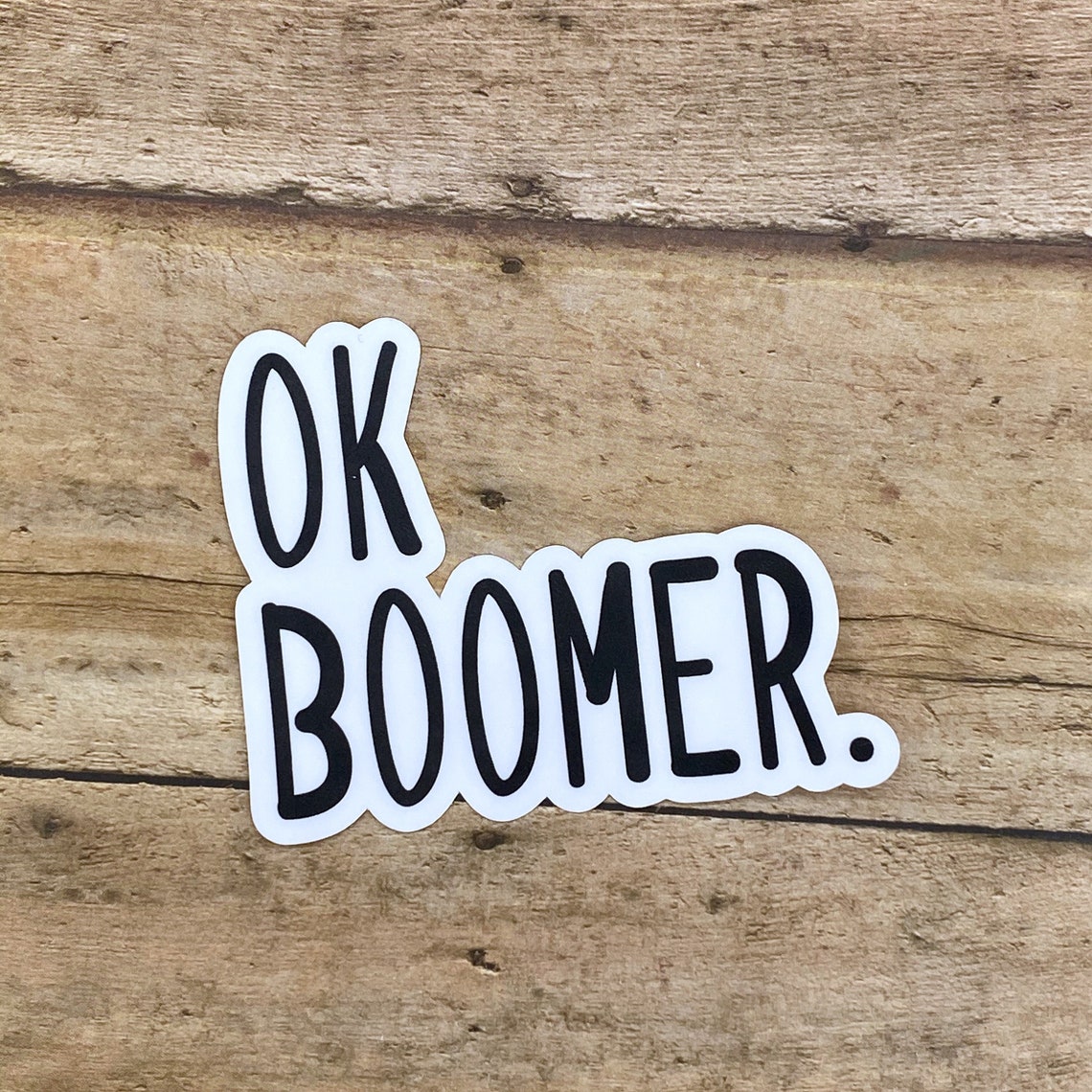 OK Boomer Sticker Funny Meme Decal Handlettered Waterproof | Etsy