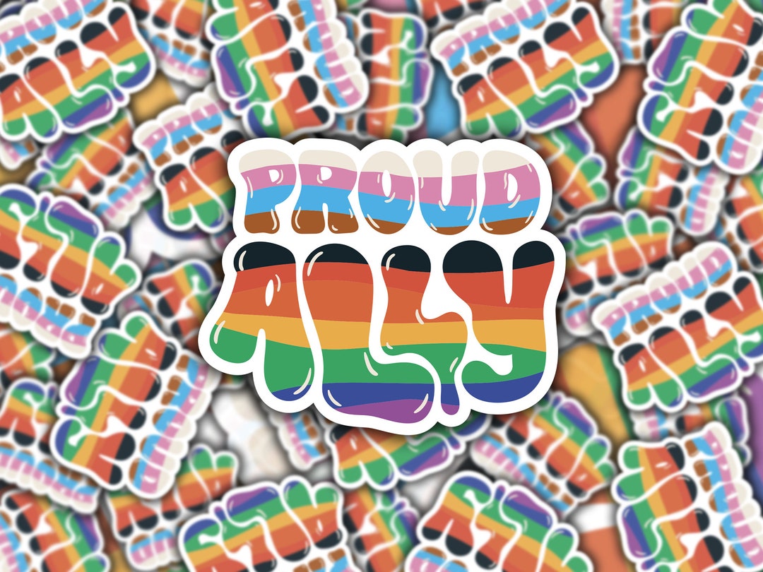Proud Ally Sticker, LGBTQ+ Support Sticker, Equal Rights Supporter ...