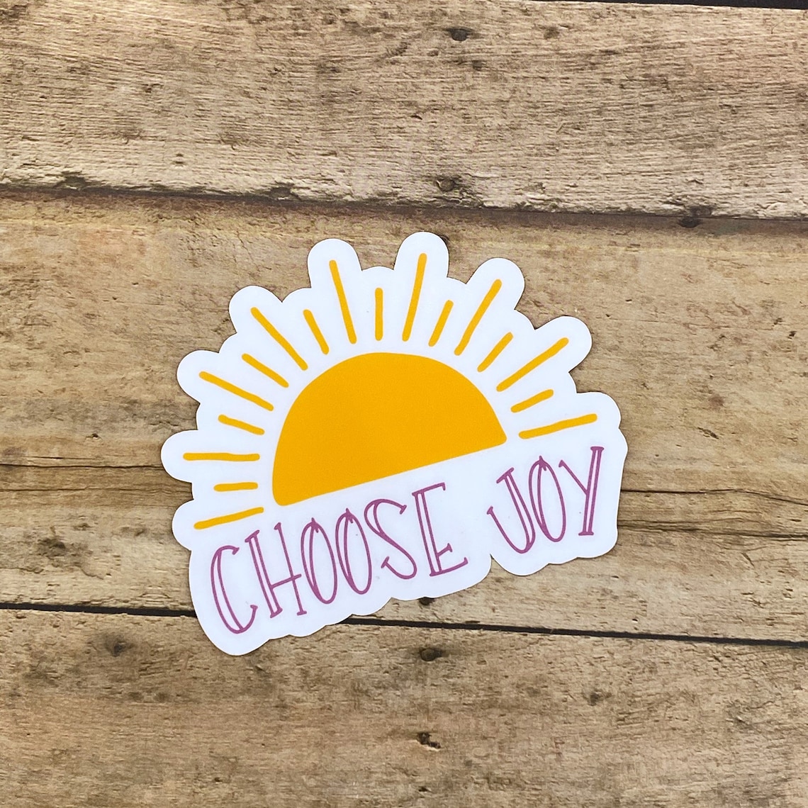 Choose Joy Sticker Joy Sunshine Decal Waterproof Vinyl | Etsy