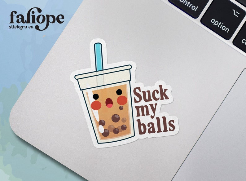 Suck My Balls Boba Tea Sticker, Funny Inappropriate, Bubble Tea, Milk ...