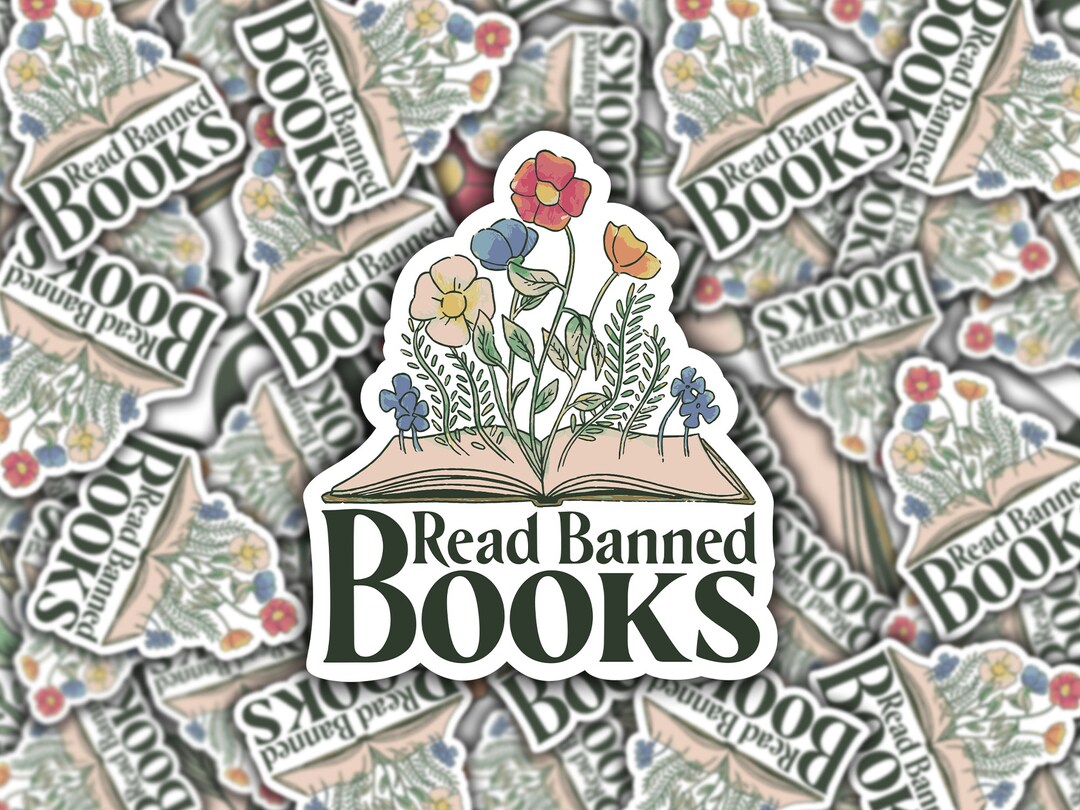 Read Banned Books Sticker, Love Reading Books, Wildflowers, Floral ...