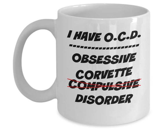 OCD Chevy Corvette Coffee Mug is A Great Gift for Him Vintage - Etsy