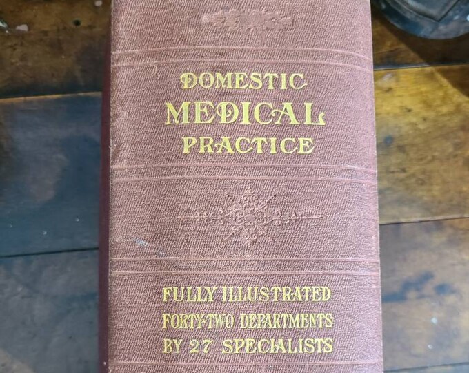 Vintage Domestic MEDICAL PRACTICE Book A Household Advisor 1917 Edition ...