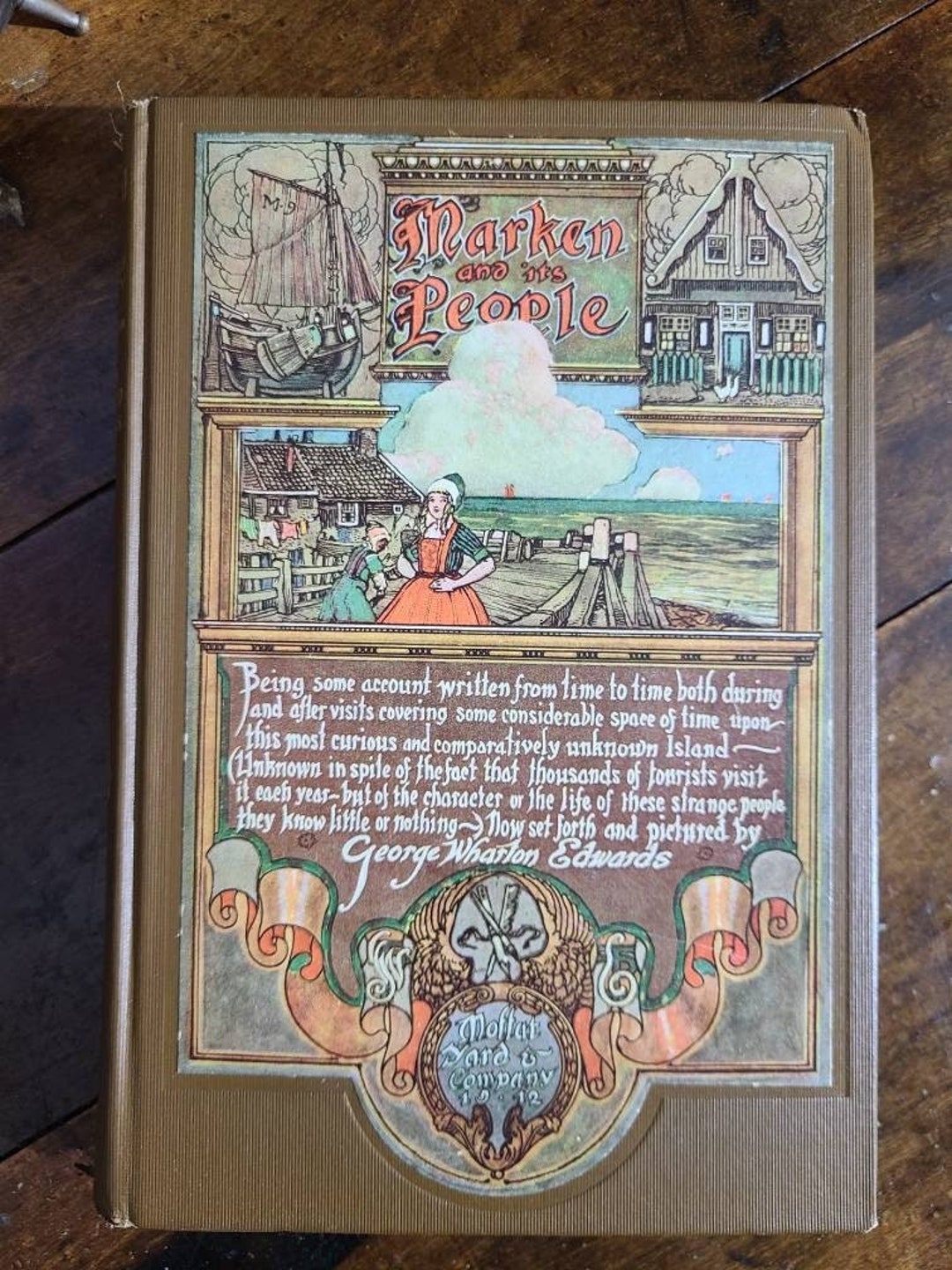 Vintage Book~ MARKEN and It's People~copyright 1912 by George Wharton ...
