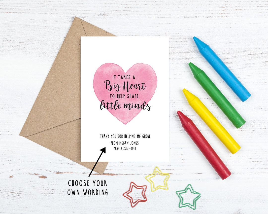 Personalised Teacher Card- It Takes Big Heart to Shape Little Minds ...
