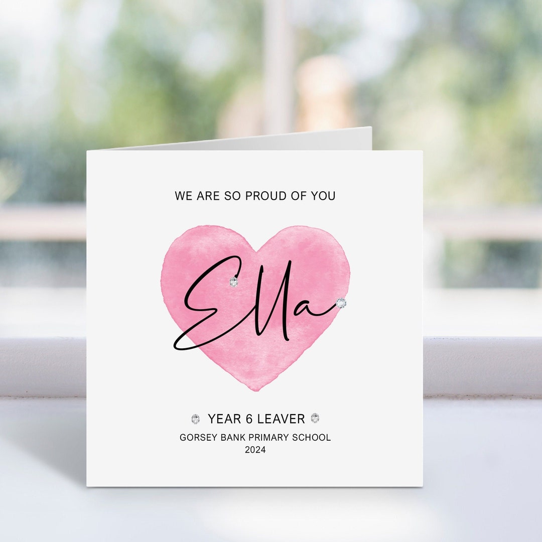 Primary School Leavers Card - Year 6 - Heart Design - Class of 2025 ...