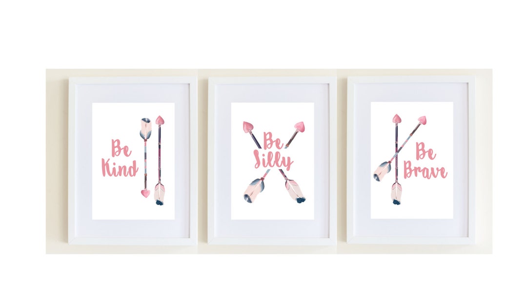 Be Brave, Be Silly, Be Kind Tribal Arrow Prints. Girls/boys Bedroom ...