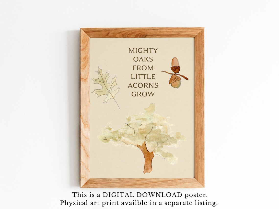 Mighty Oaks From Little Acorns Grow Printable Poster - Tree Unit Study ...