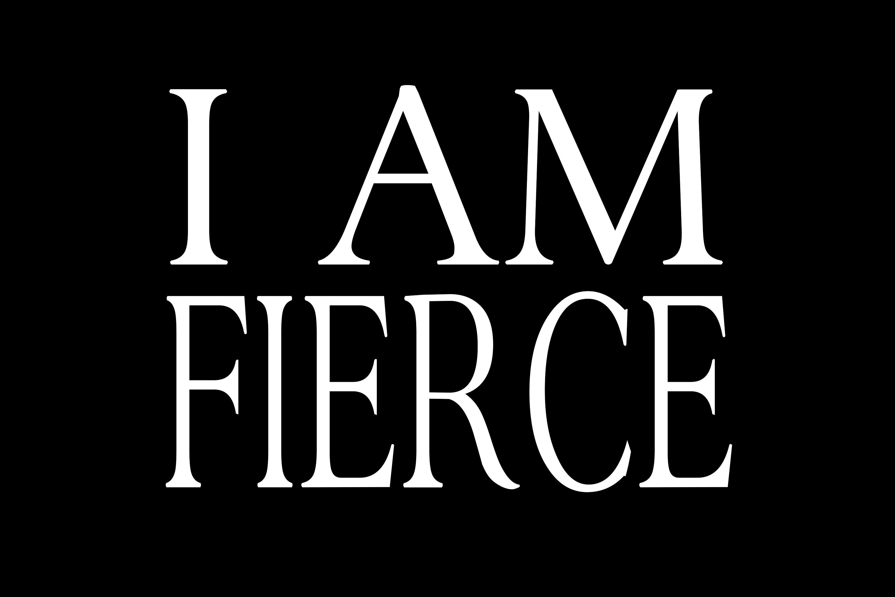 I Am Fierce PRINTABLE DOWNLOAD Wall Art Confidence Empower - Etsy