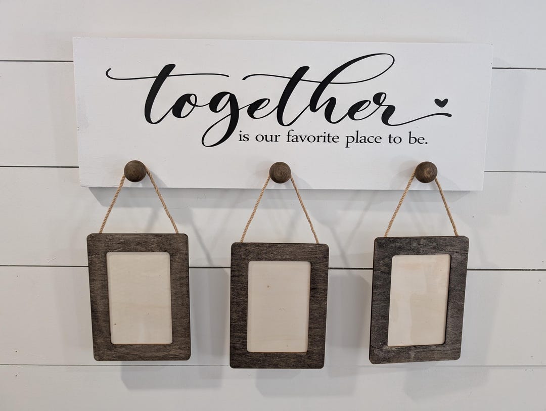 Together Sign With Picture Frames - Etsy