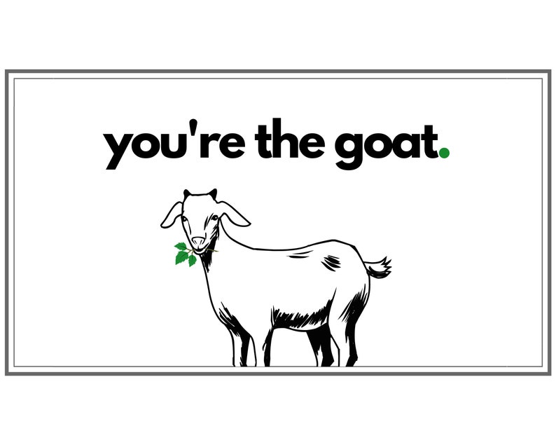 You're the GOAT card foldable PDF INSTANT download | Etsy