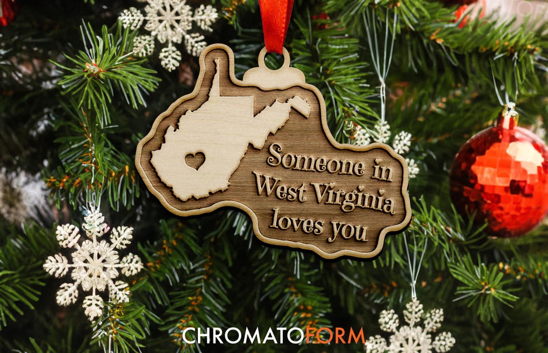 West Virginia - "someone in West Virginia Loves You" Christmas Ornament ...