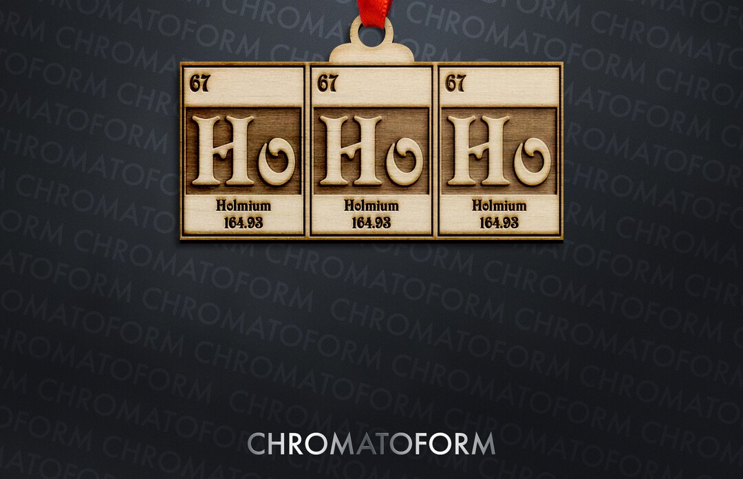Ho, Ho, Ho - Holmium Element Christmas Ornament - Laser Engraved - Etsy
