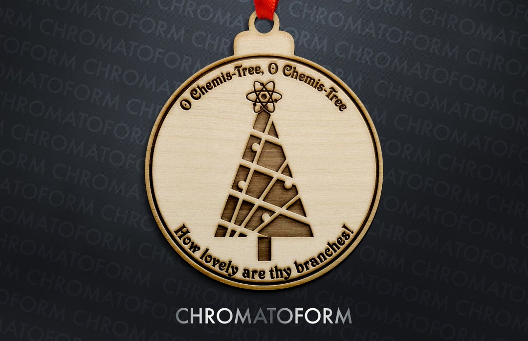 O Chemis-tree, O Chemis-tree Christmas Ornament - Laser Engraved - Etsy