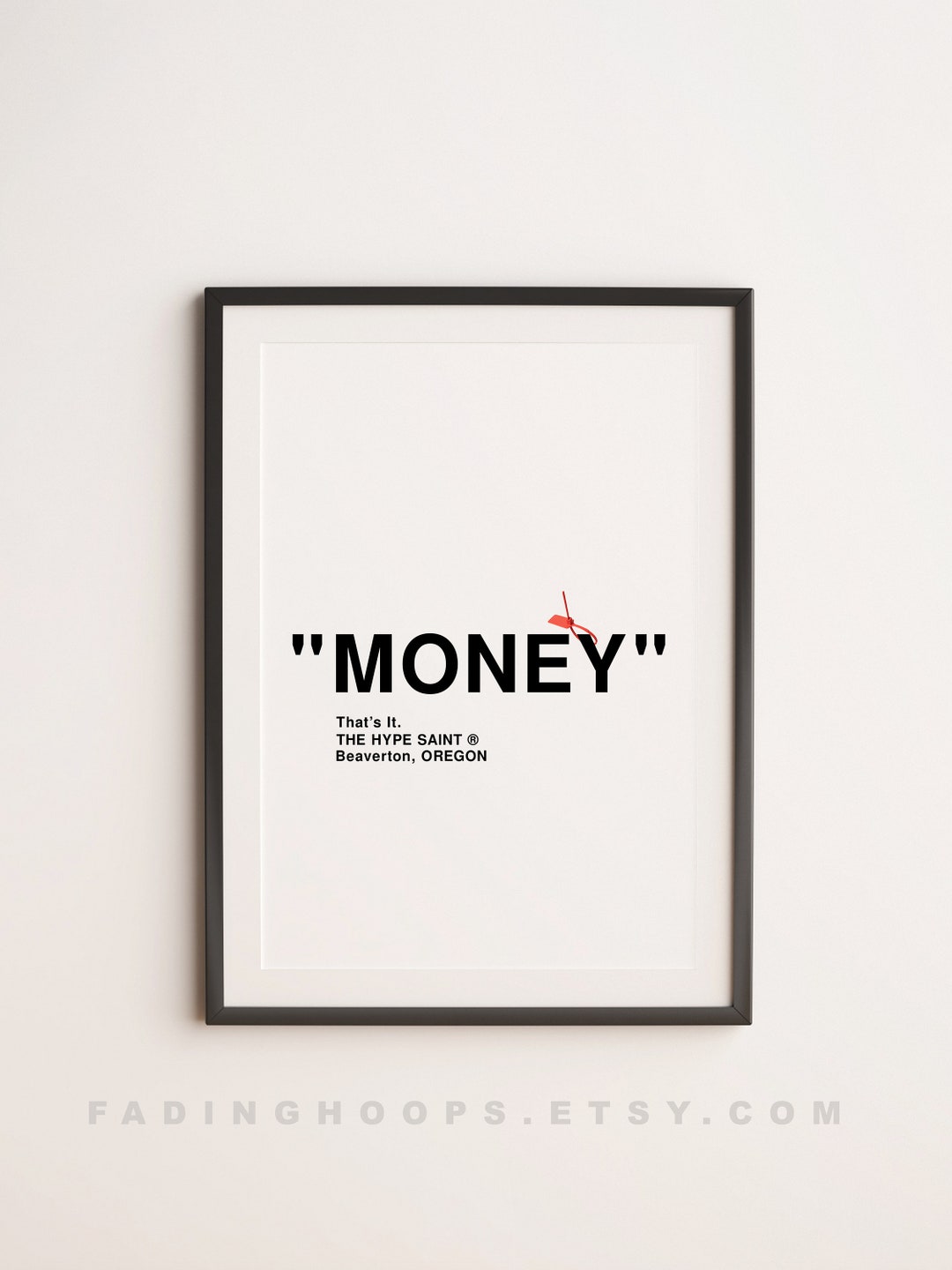 Hypebeast Poster Money Quote Poster Mid Century Poster - Etsy
