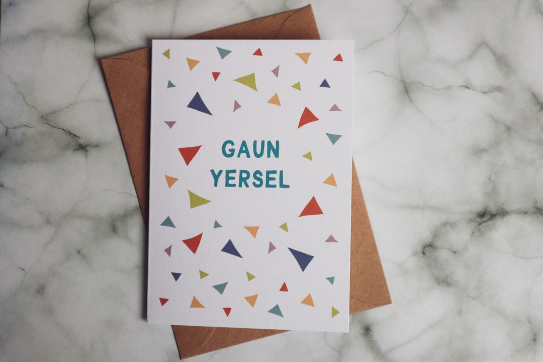 Scottish Good Luck Card - Well Done Card - Gaun Yersel - Etsy