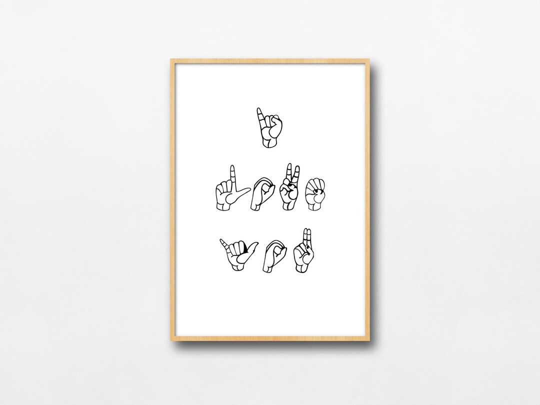 ASL I Love You Print: Fine Line Art, American Sign Language (digital ...