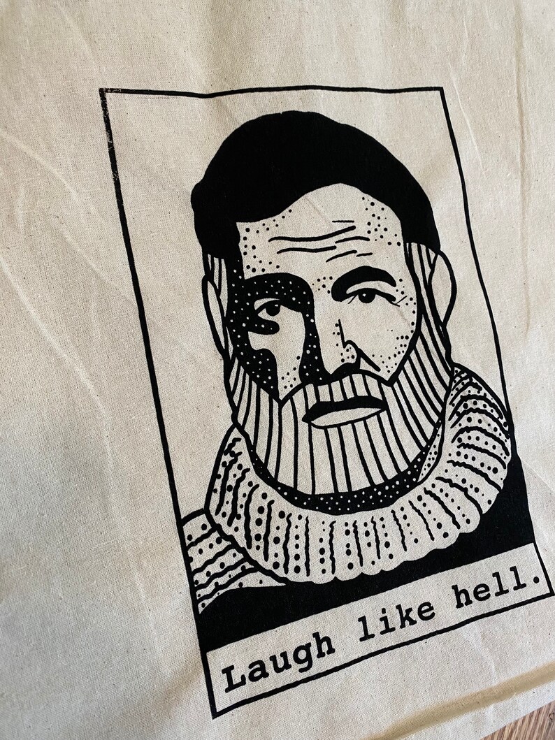 Ernest Hemingway Laugh Like Hell Quote - Etsy